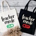Teacher Mode Svg, Teacher Svg, Teach Svg, Gift for Teacher Svg, Teacher ...
