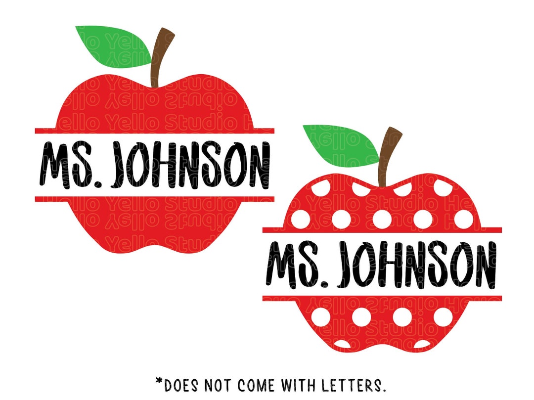 Apple Name Frame Svg, Apple Split Monogram, Teacher Svg, School Svg ...