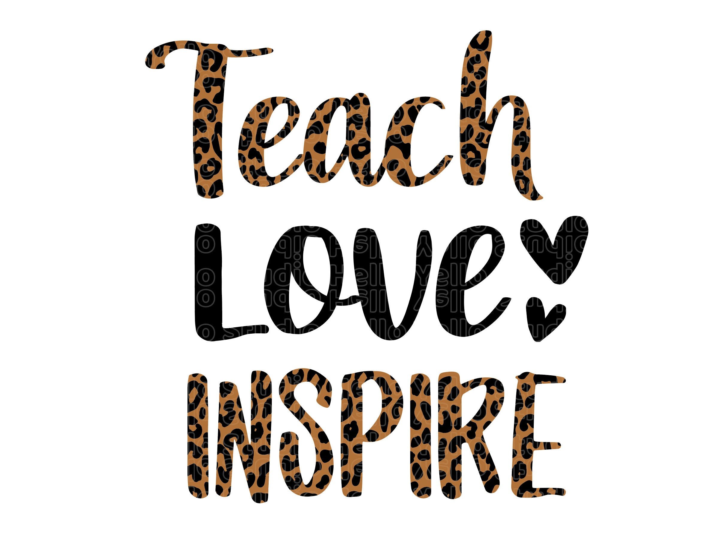 Teach Love Inspire Leopard Svg PNG Teacher Shirt Teacher Appreciation ...
