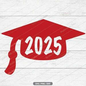 Red 2025 Graduation Cap Svg, Png, Dxf Senior 2025 Svg Class of 2025 Svg ...
