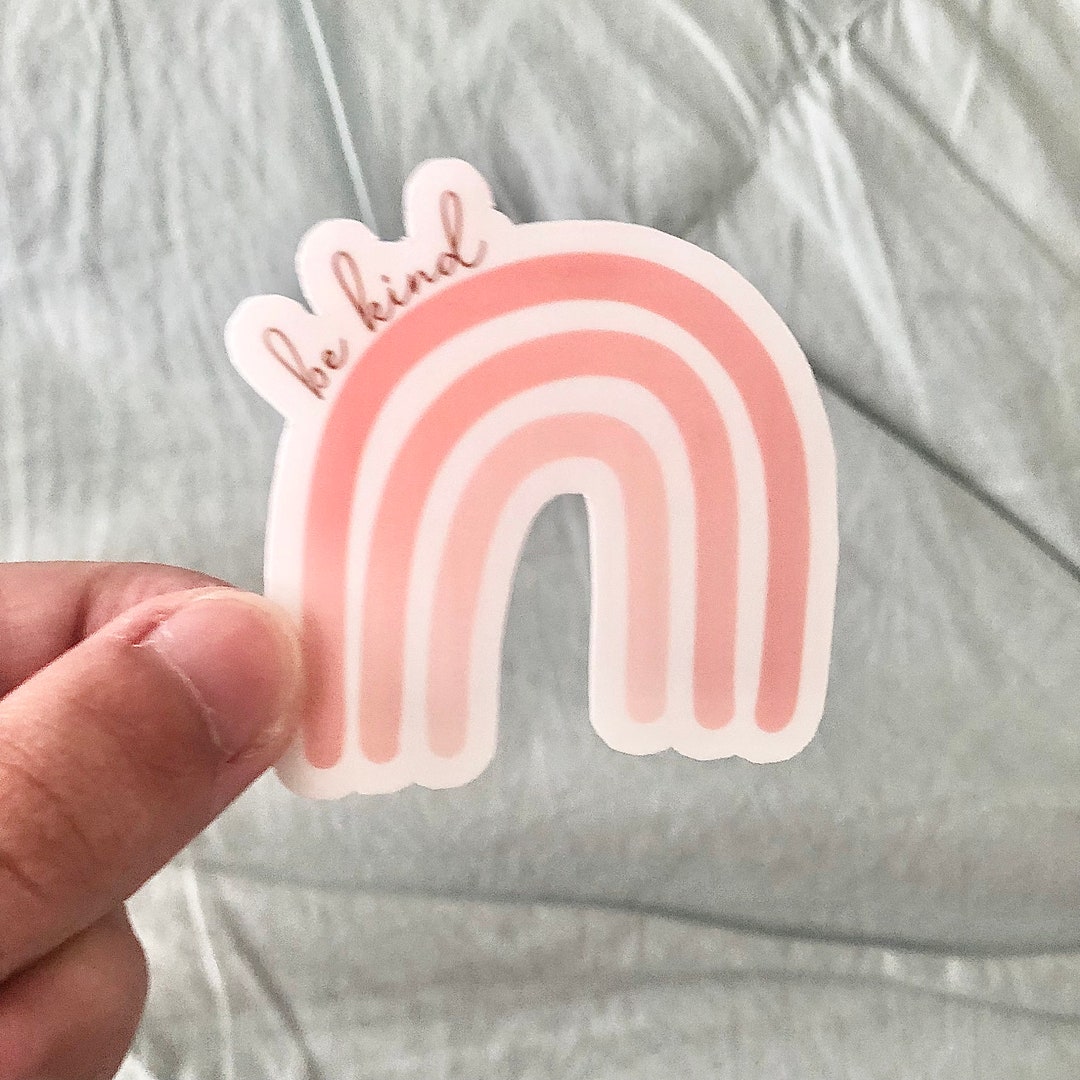 Be Kind Pink Rainbow Sticker - Etsy