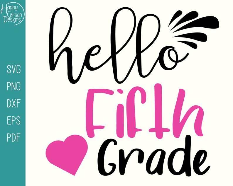 Hello Fifth Grade SVG Back to School Svg Hello Grades SVG | Etsy