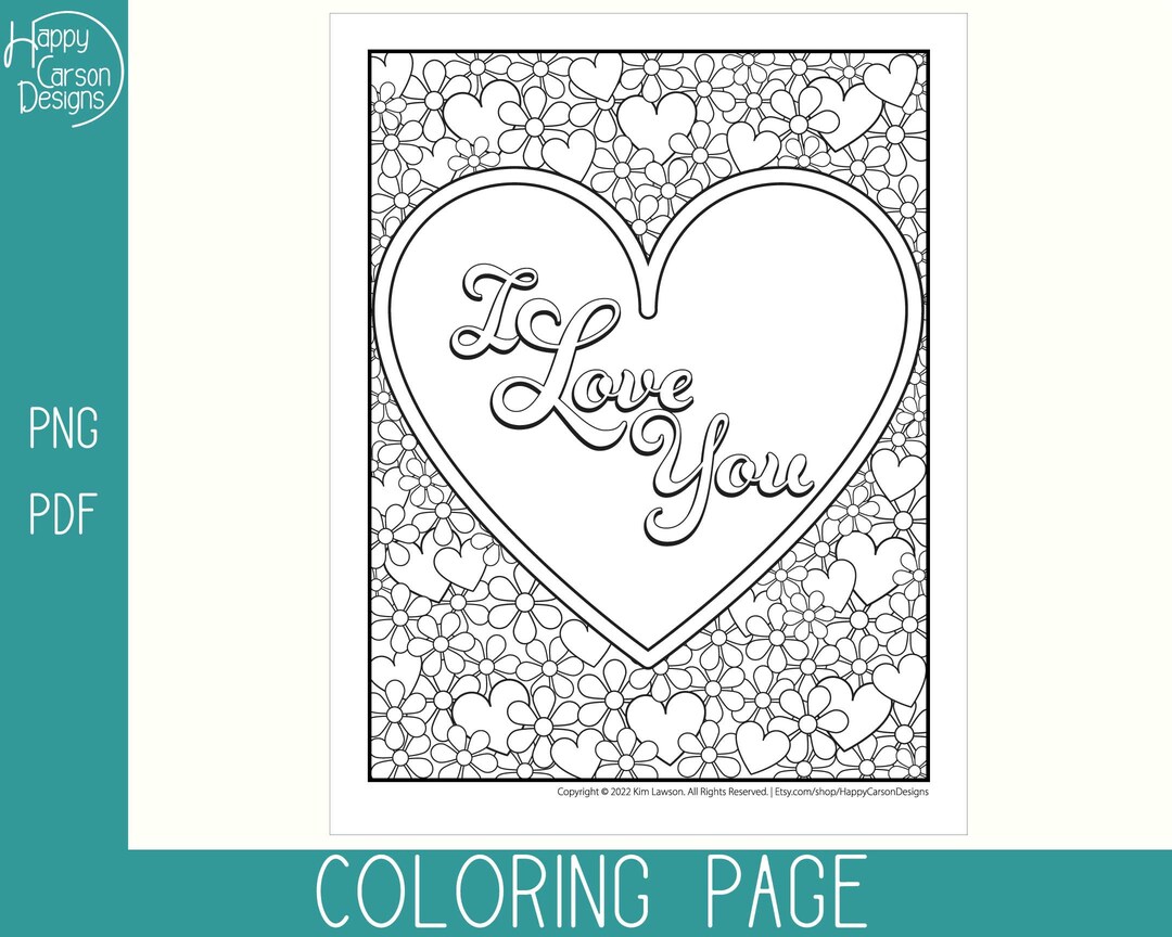 I Love You Coloring Pages - Valentine's Day Coloring Pages - Printable ...
