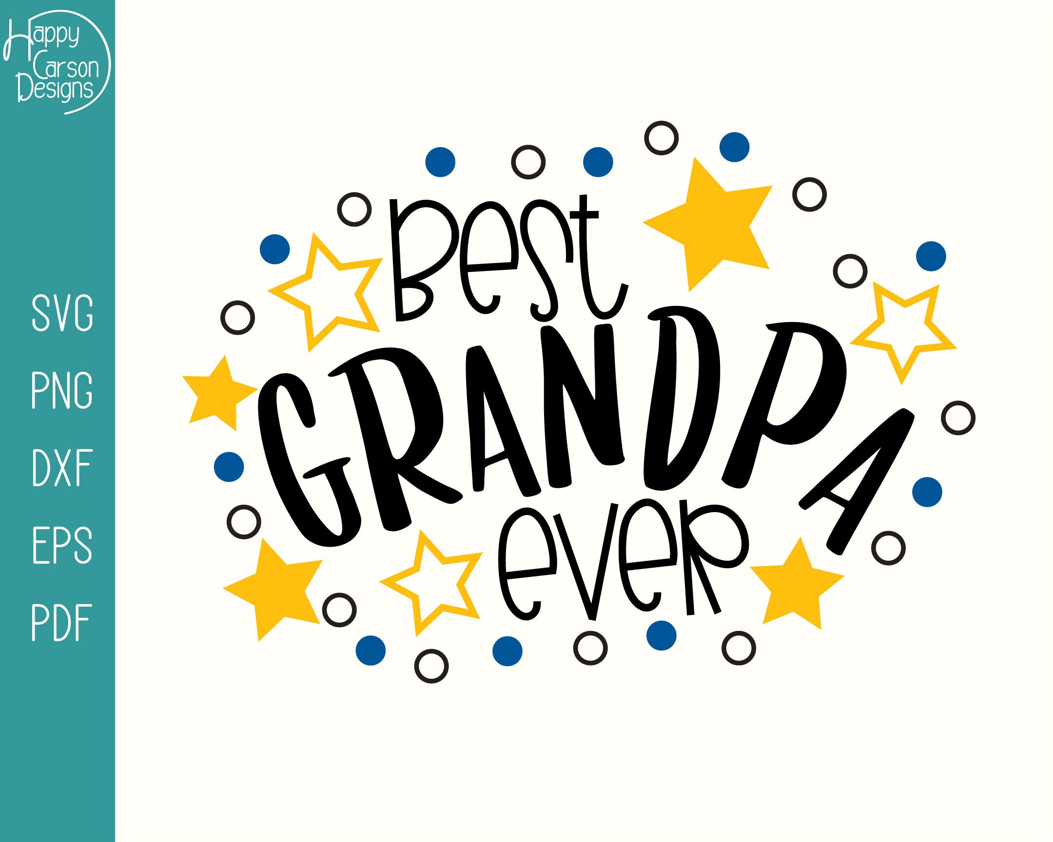 Best Grandpa Ever SVG Cut File - Four Layer SVG - Best Grandpa PNG ...