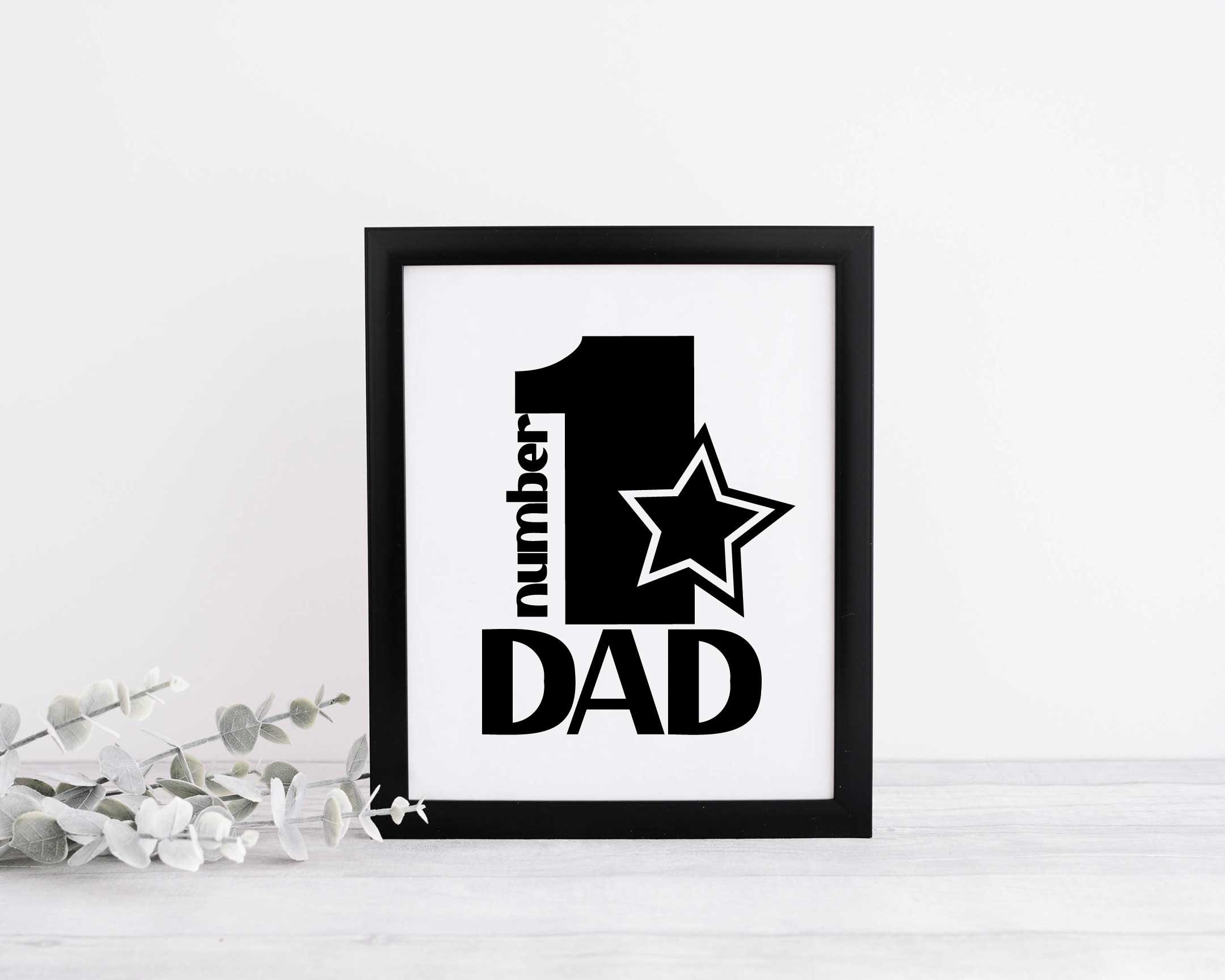 Number 1 Dad SVG - Father's Day - Number One Dad - Cut File - T-shirt ...