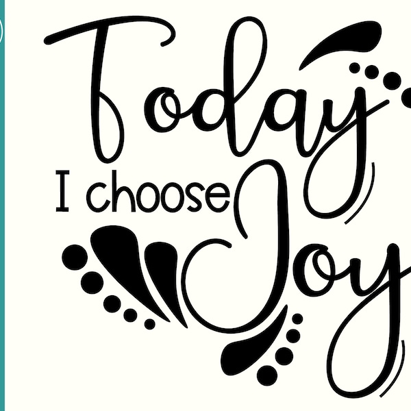 Today I Choose Joy - Etsy