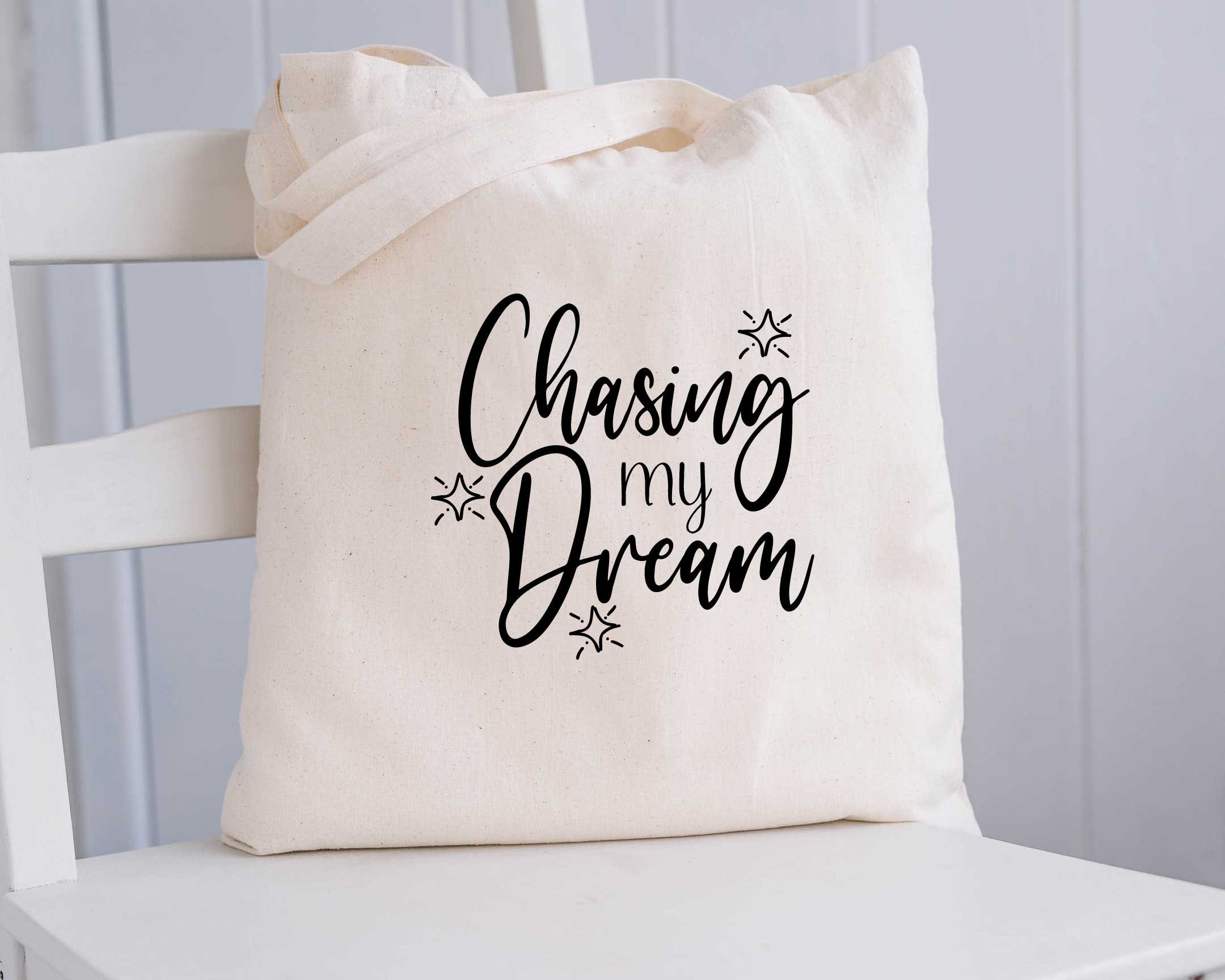 Chasing My Dreams SVG - Svg Cut File for Cricut - Chasing My Dreams T ...