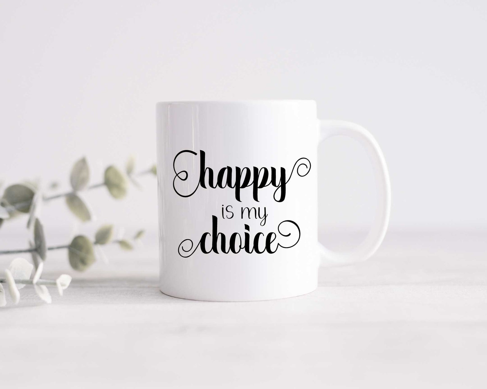 Happy is My Choice SVG Cut File for T-shirt Mug or Wall Décor - Etsy