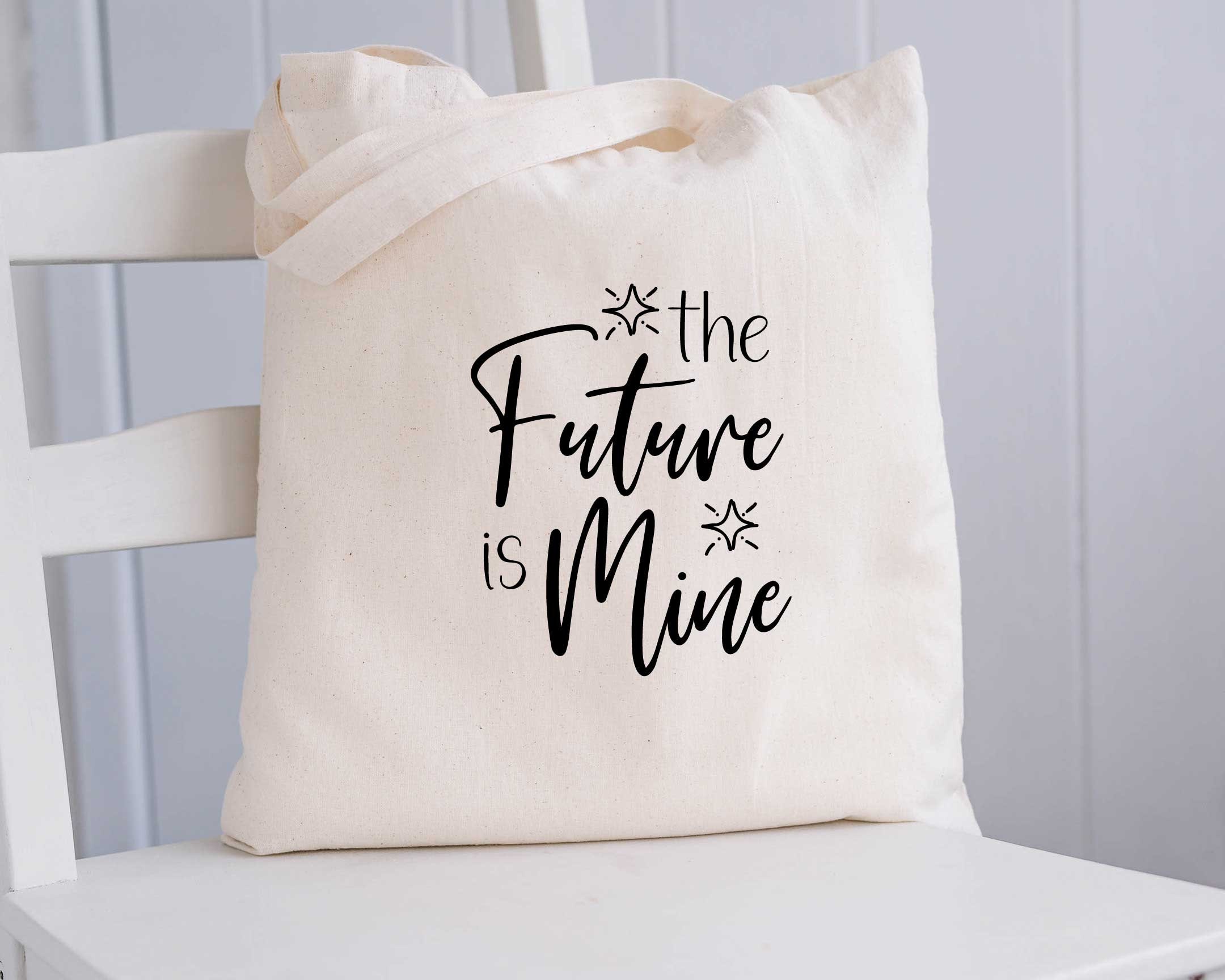 The Future is Mine SVG - Future SVG Cut File - Motivational SVG Cut ...