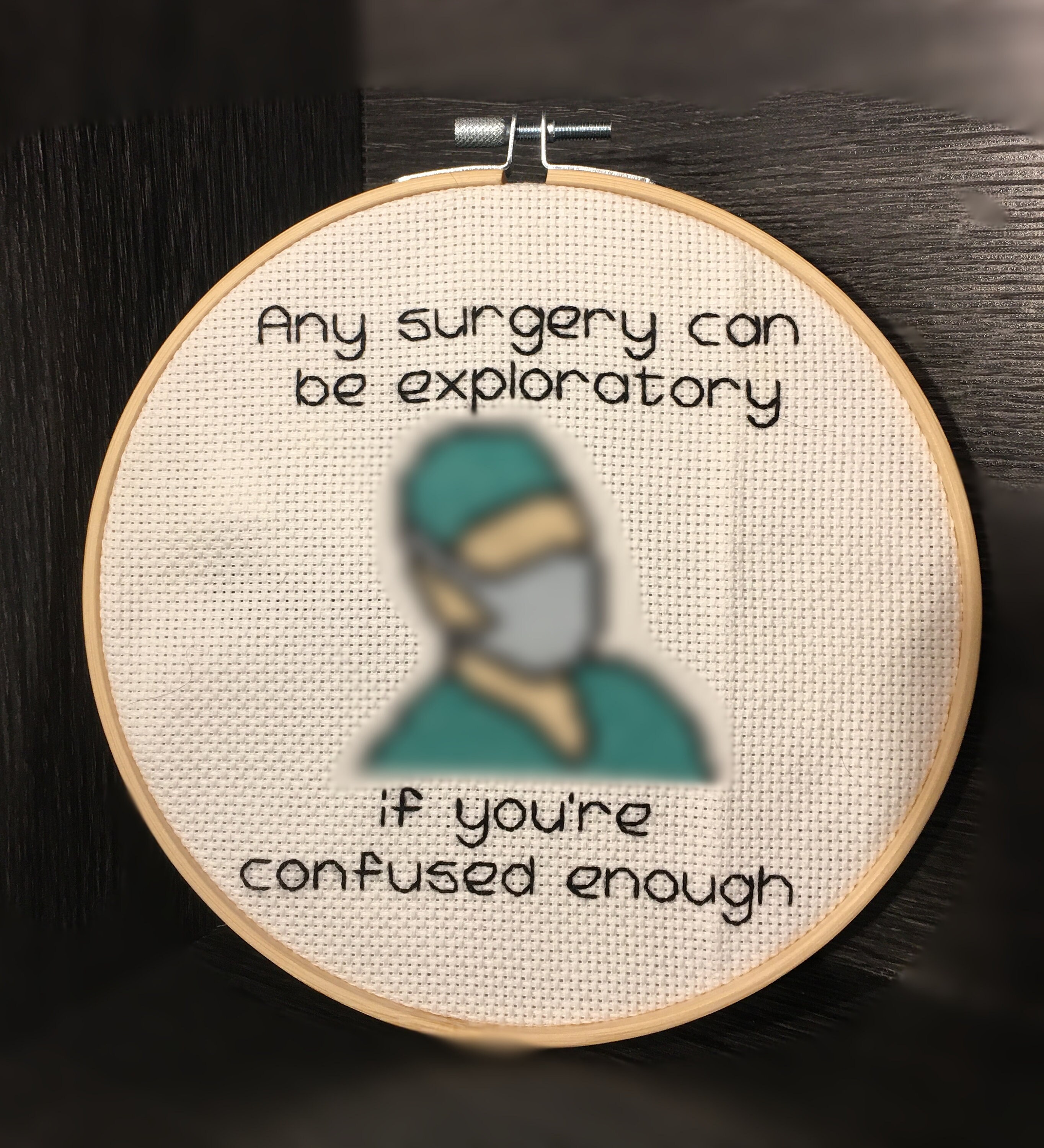 Any Surgery Can Be Exploratory If You're Confused Enough- Funny Cross ...