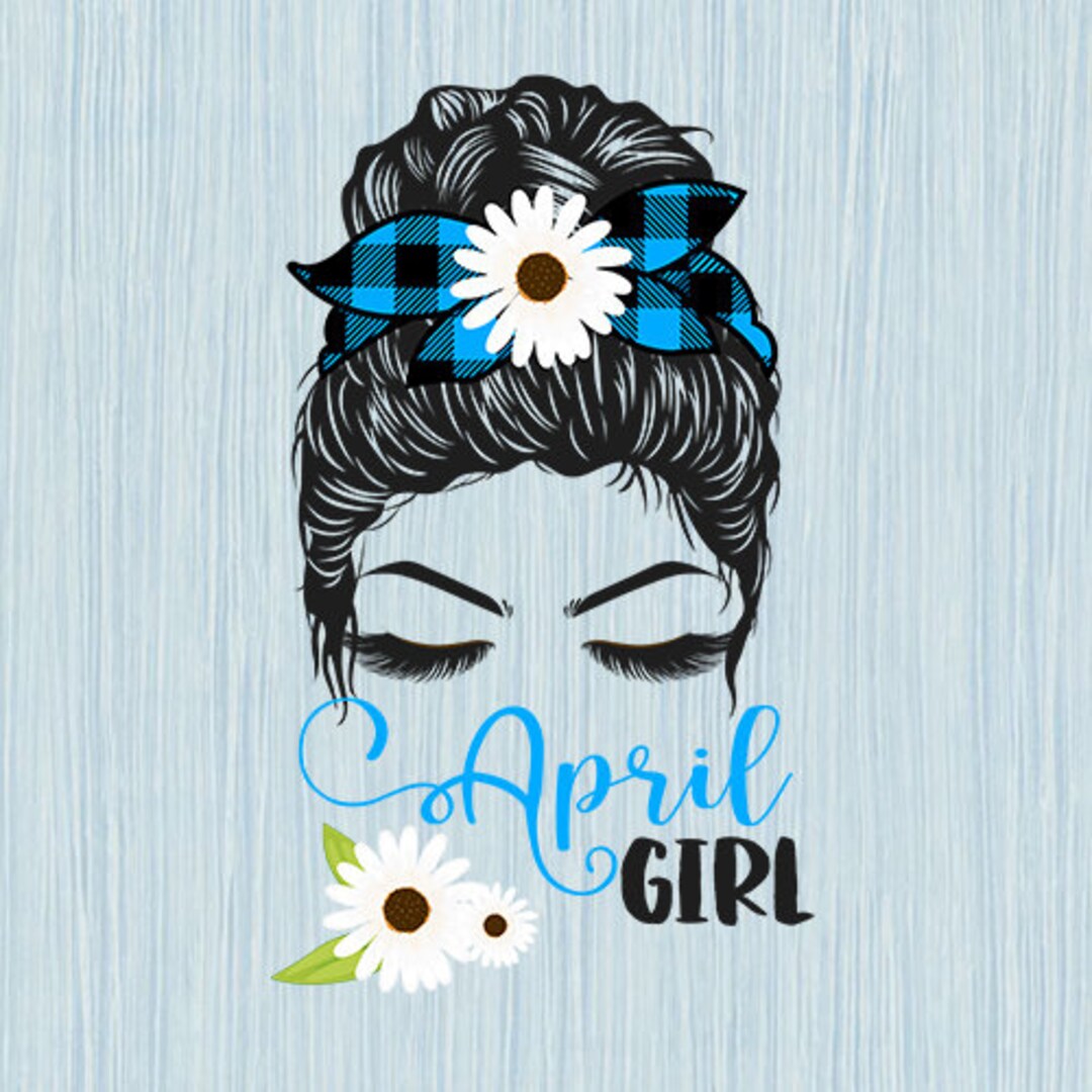 April Girl Svg Png, Girl April Birthday Svg Png, Face Eyes Svg Png ...