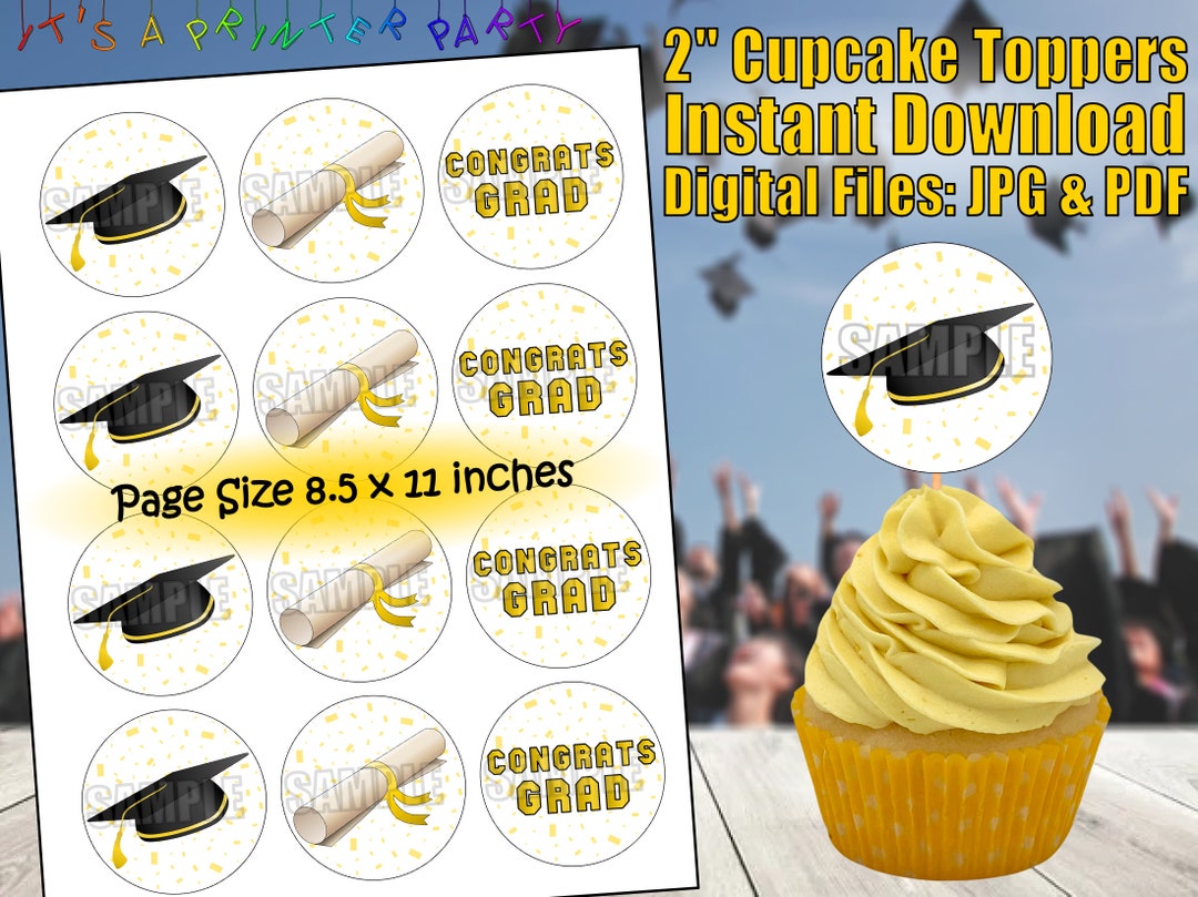 Printable Graduation Cupcake Toppers Yellow (digital Download) - Etsy
