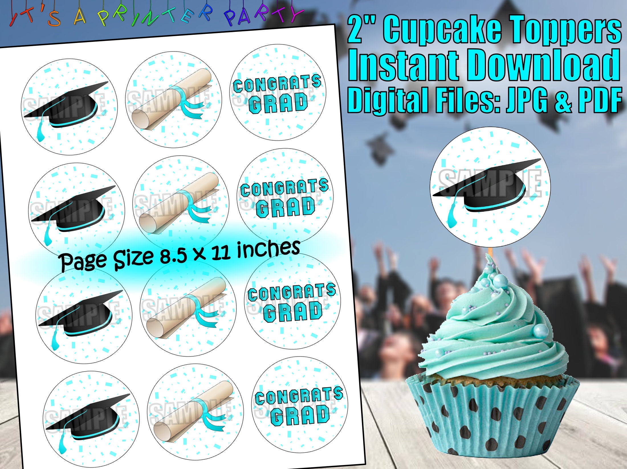 Printable Graduation Cupcake Toppers Light Blue | Aqua (digital ...
