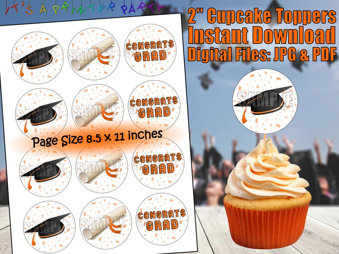 Printable Graduation Cupcake Toppers Orange (digital Download) - Etsy