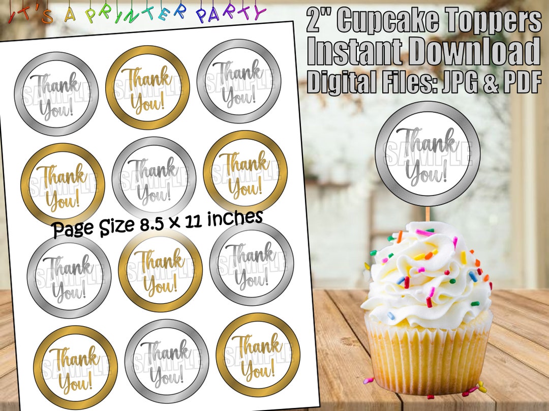 Printable Silver & Gold Thank You Cupcake Toppers (digital Download) - Etsy