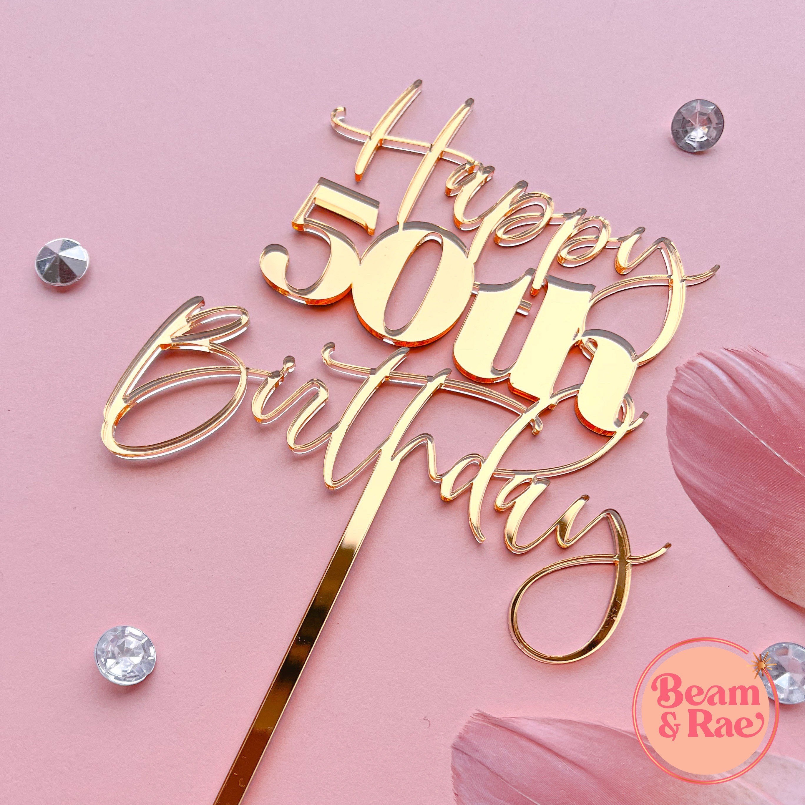 Happy 50th Birthday Topper | Any Age Cake Topper | Birthday Cake Topper ...