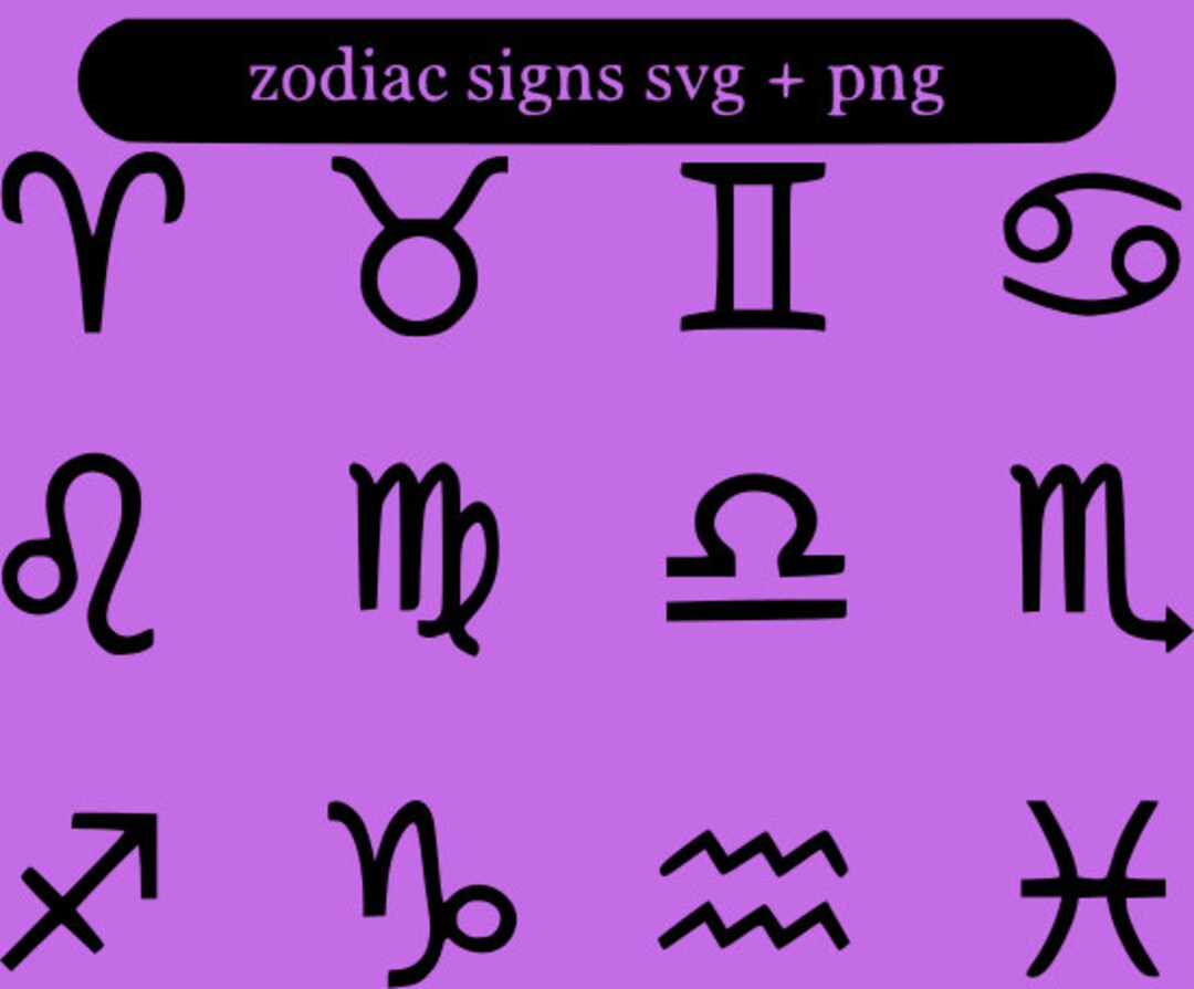 12 Zodiac Signs Digital Download, SVG and PNG Files, All Astrology ...