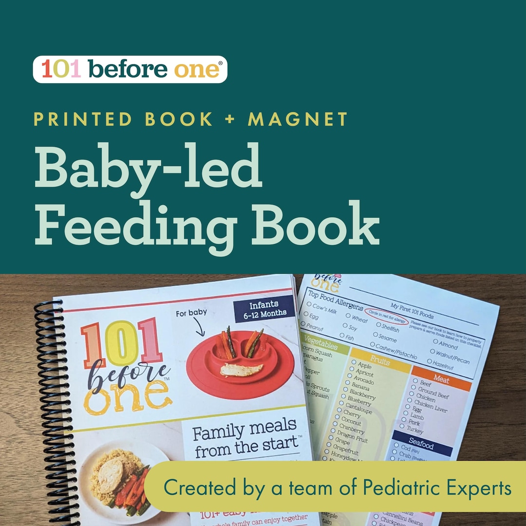 Baby-led Weaning Printed Guide & 101 Food Checklist From 101 Before One ...