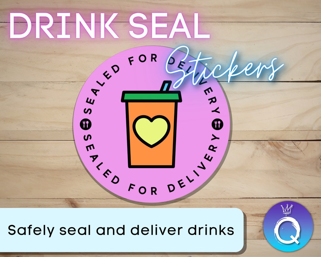 Drink Seal Stickers for Independent Contractor Beverage Stickers ...