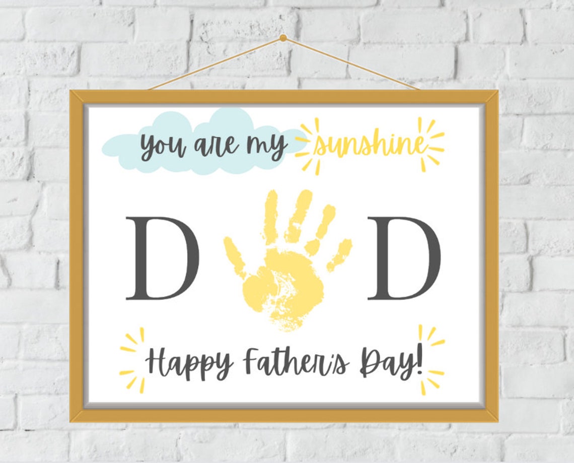 Printable Handprint Art for Father's Day You Are My Sunshine Dad ...