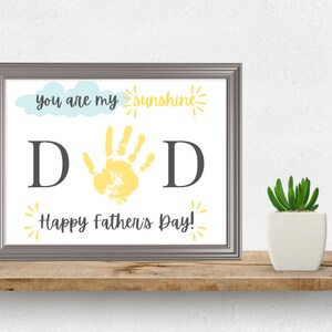 Printable Handprint Art for Father's Day | You Are My Sunshine Dad ...