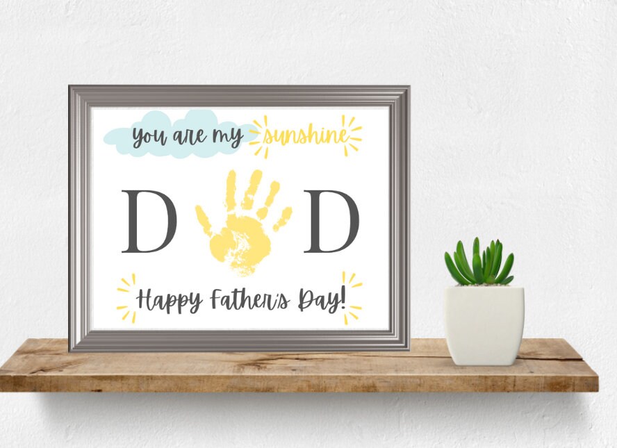 Printable Handprint Art for Father's Day You Are My Sunshine Dad ...