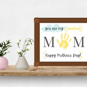 Printable Handprint Art for Mother's Day | You Are My Sunshine Mom ...