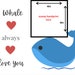 Printable Handprint Art I Whale Always Love You Instant Digital ...