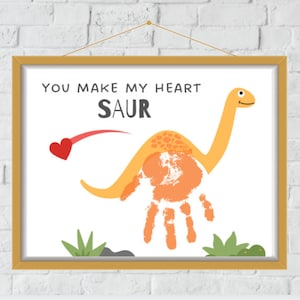 Printable Handprint Art You Make My Heart Saur Dinosaur Handprint Craft ...