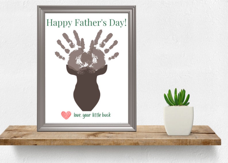 Printable Handprint Art | Happy Father's Day From Your Little Buck ...