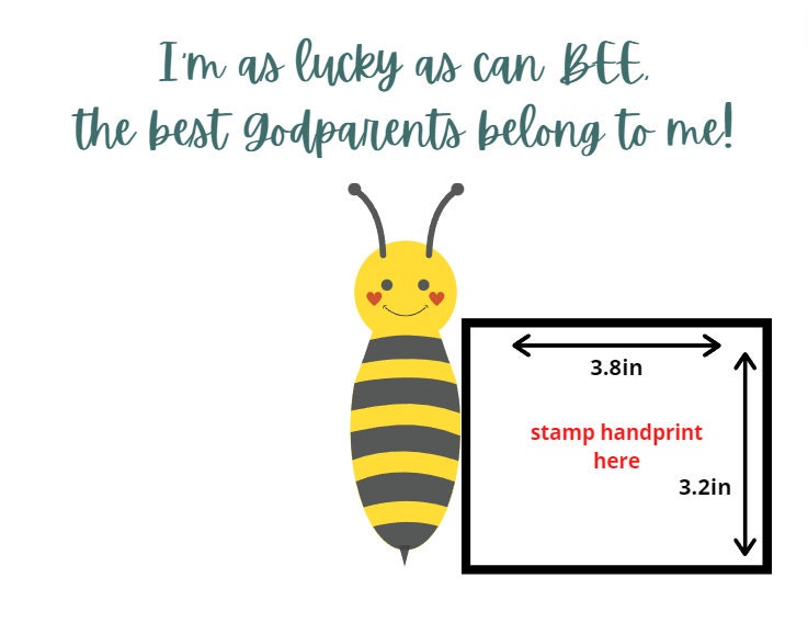 Printable Handprint Art | I'm as Lucky as Can Bee, the Best Godparents ...