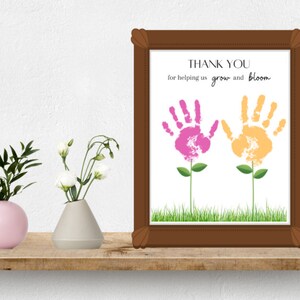 Printable Flower Handprint Art | Thank You for Helping Me Grow and ...