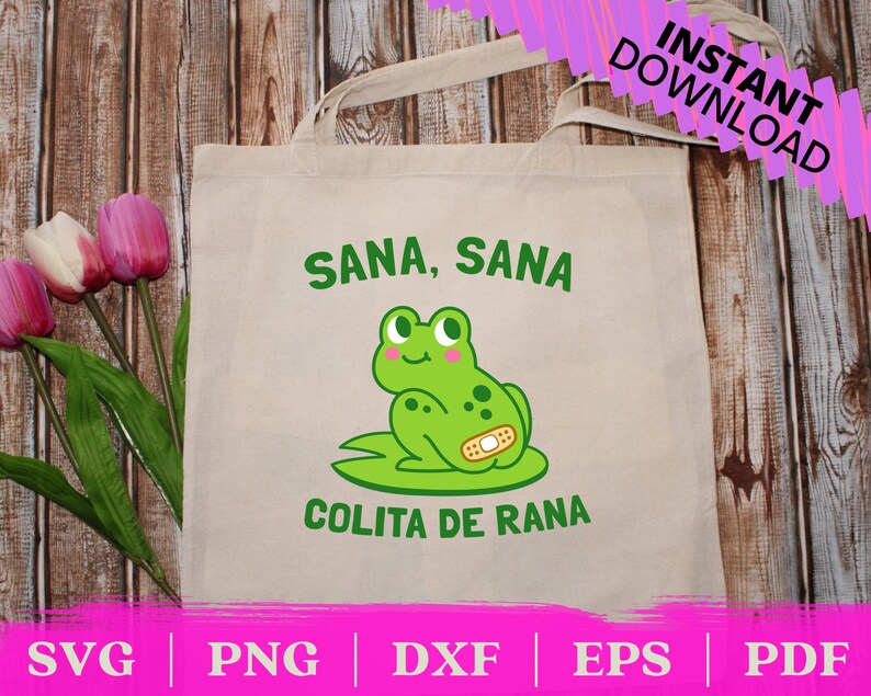 Sana Sana Colita De Rana | Frog With Bandaid | PNG | SVG | Silhouette ...