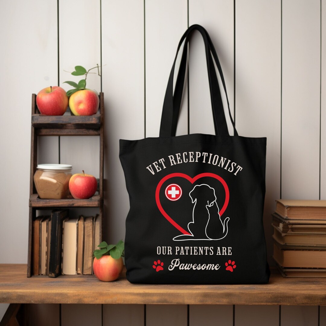 Vet Receptionist Tote Bag, Veterinary Tote, Veterinary Receptionist ...