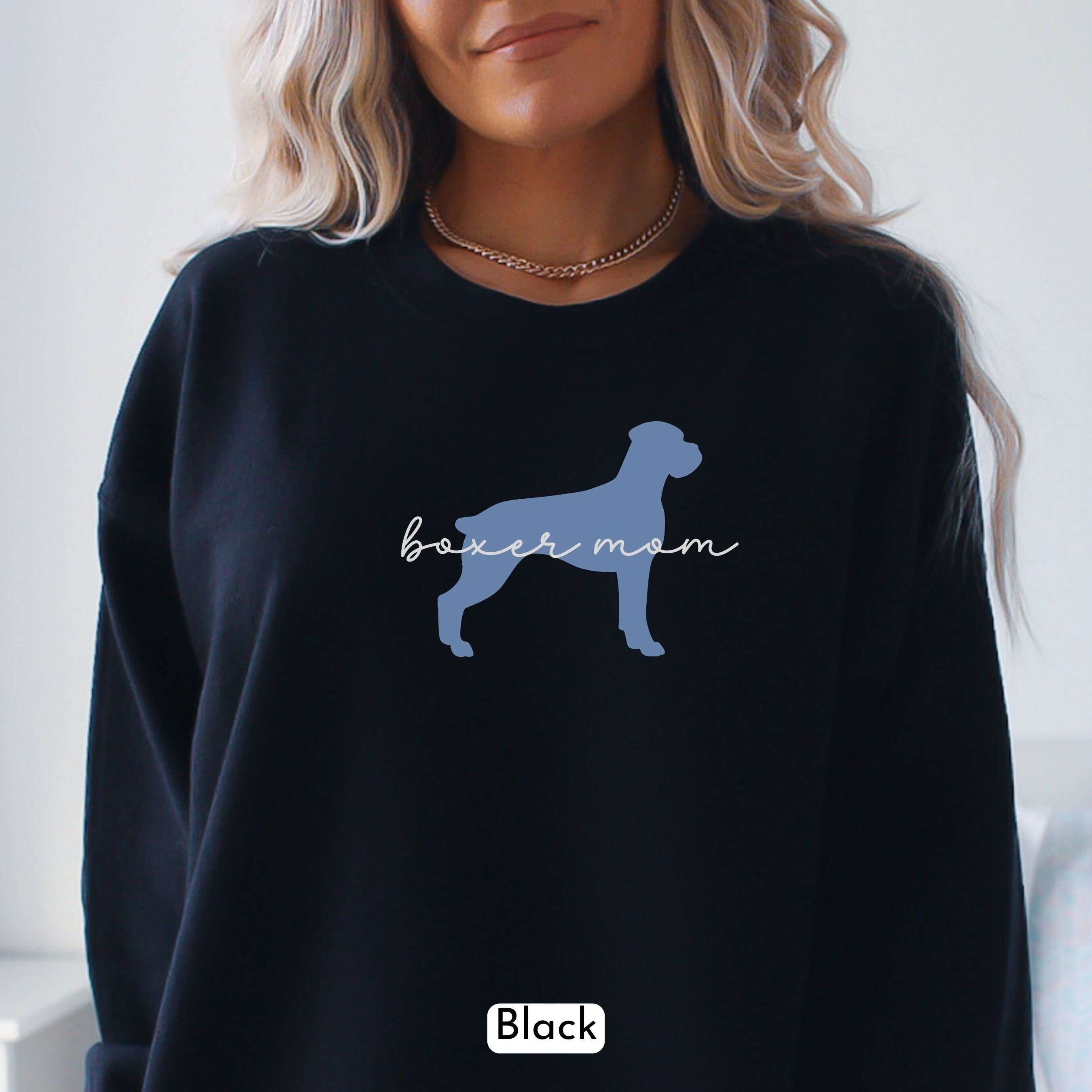 Boxer Mom Sweatshirt, Boxer Dog Shirt, Cute Dog Shirt for Mom, Boxer ...