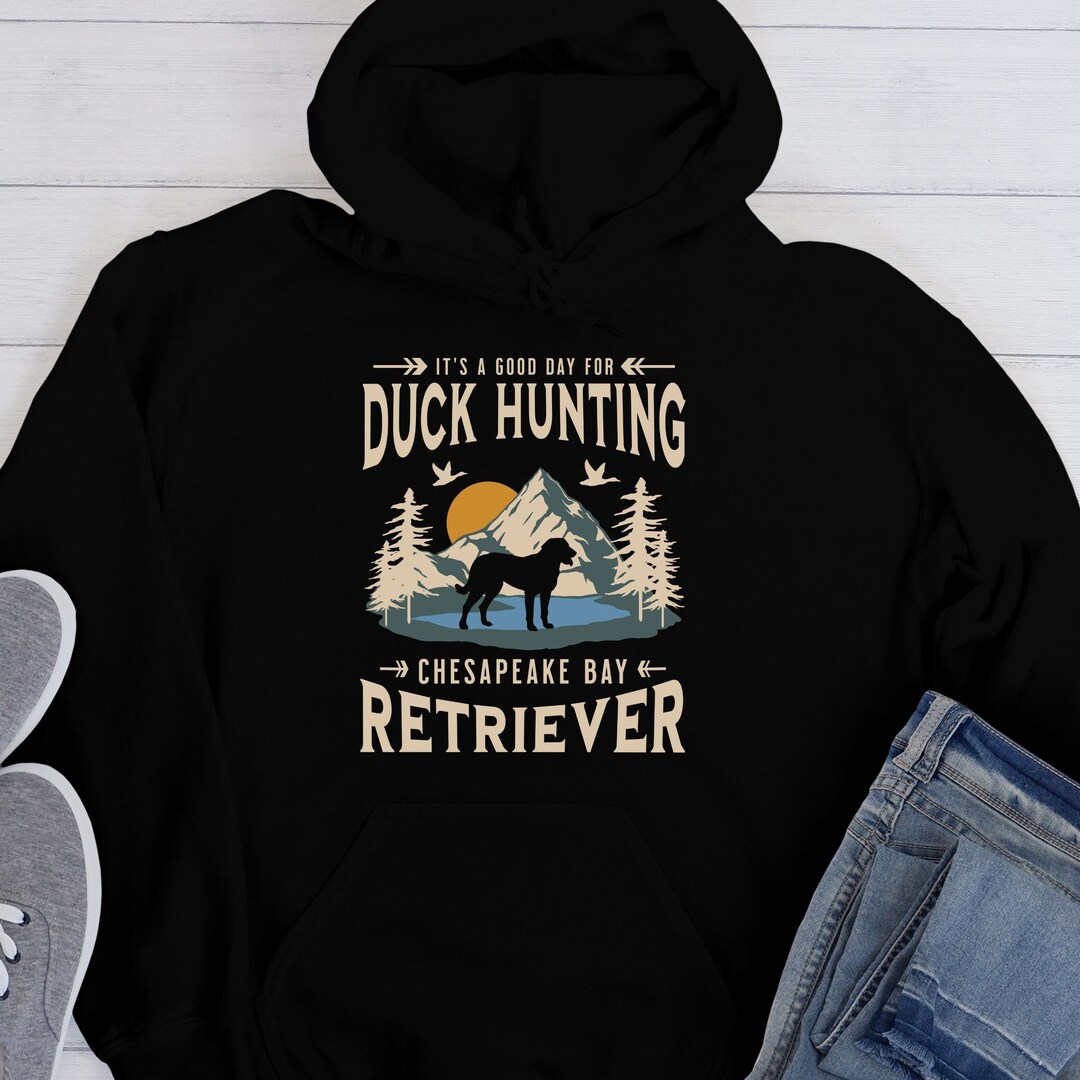 Duck Hunting With My Chesapeake Bay Retriever Hoodie, Chessie Gift ...