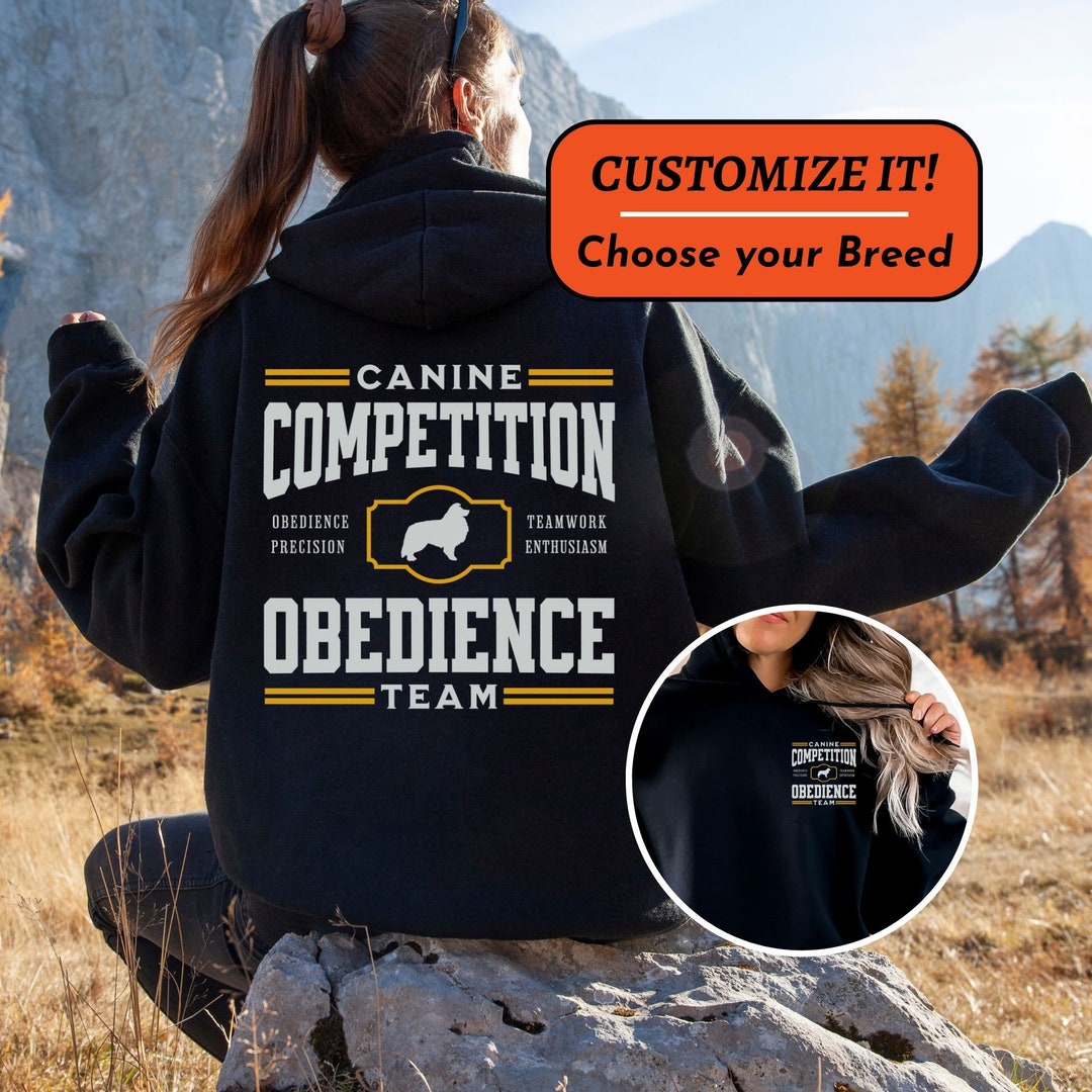 Competition Obedience Hoodie, Dog Sports Gift, Obedience Dog, Custom ...