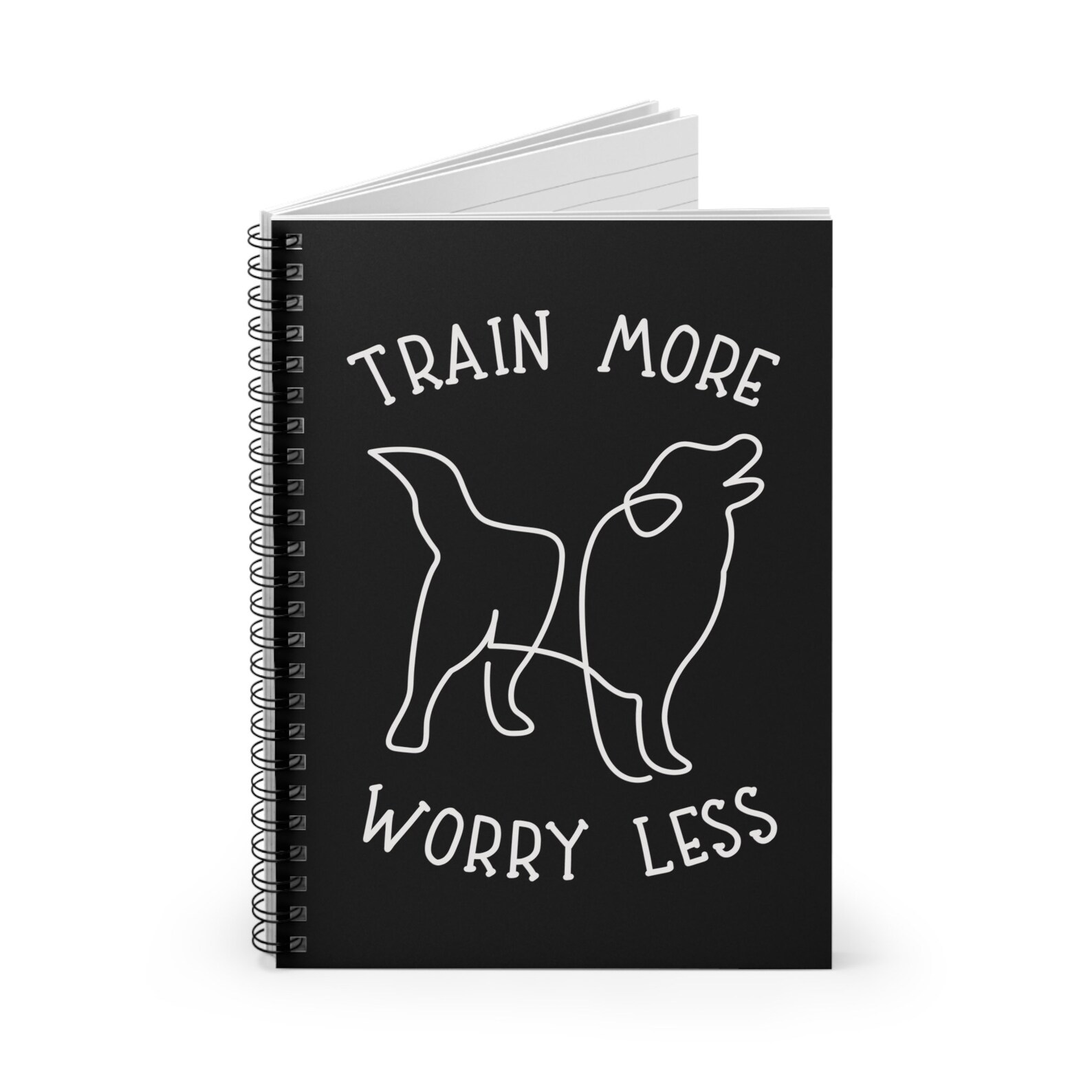 Train More Worry Less Dog Training Spiral Notebook Ruled Line, Dog ...