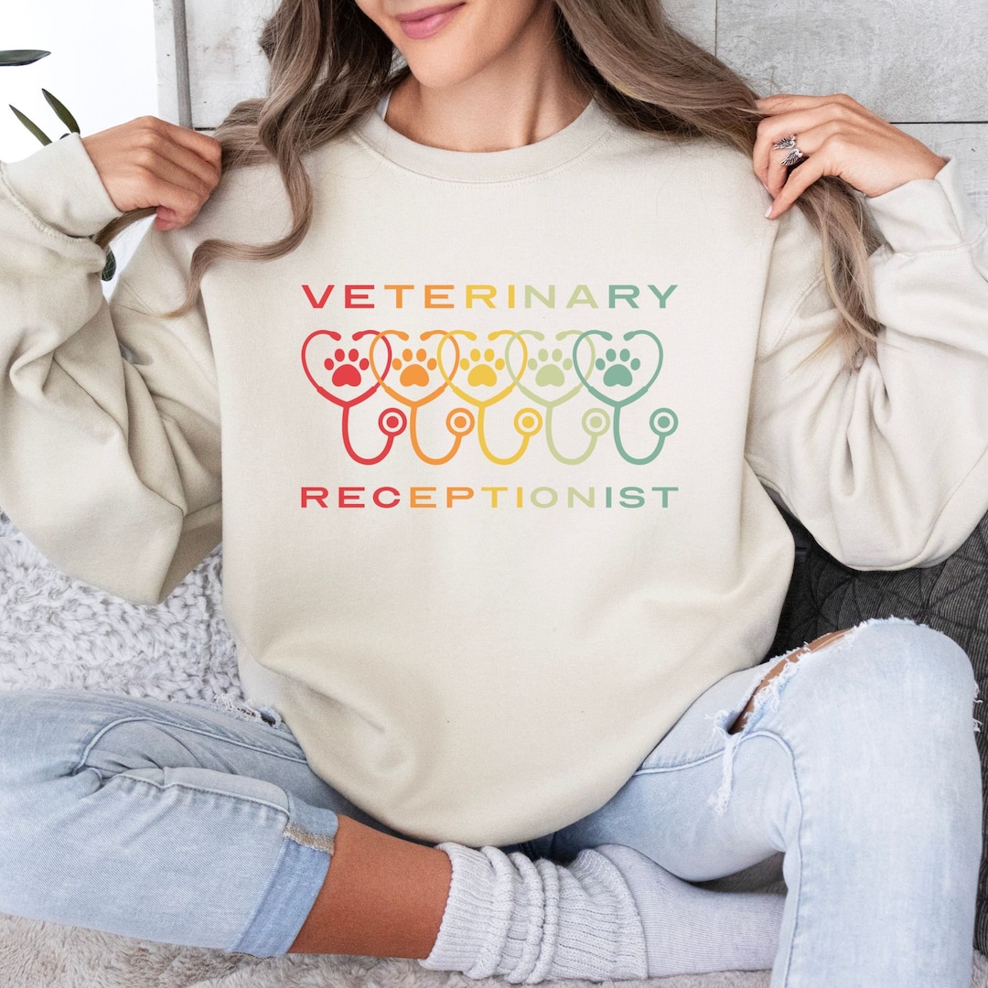 Vet Receptionist Sweatshirt, Vet Clinic Apparel, Vet Staff Gift ...