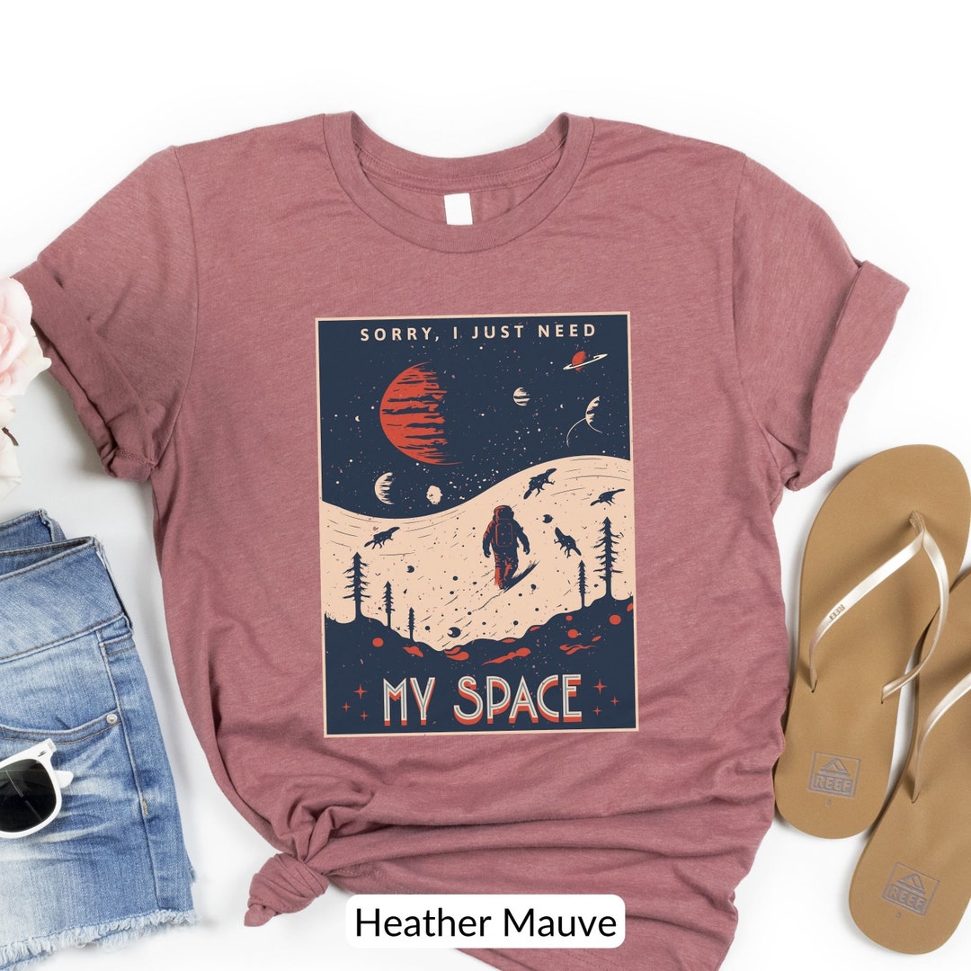 I Need My Space T-shirt, Funny Science Gift, Space Pun Shirt, Astronaut ...