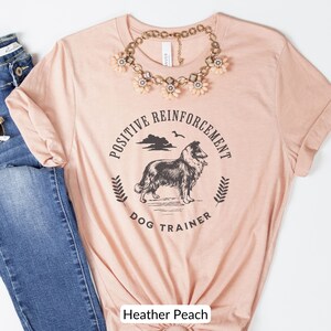 Positive Reinforcement Dog Trainer T-shirt, Force Free Dog, Vintage ...