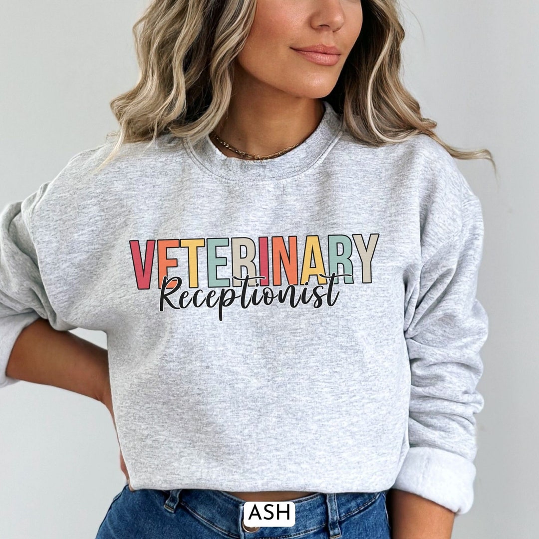 Vet Receptionist Sweatshirt, Trendy Vet Reception Sweater, Veterinarian ...