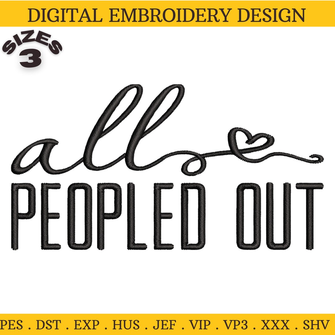 All Peopled Out Machine Embroidery Design, Nope Not Today Embroidery ...
