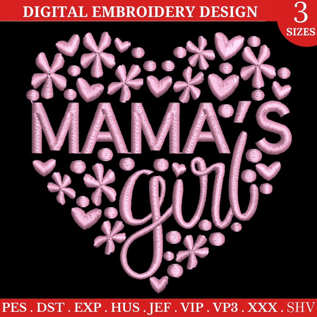 Mama's Girl Embroidery Design, Mom and Daughter Embroidery Pattern ...