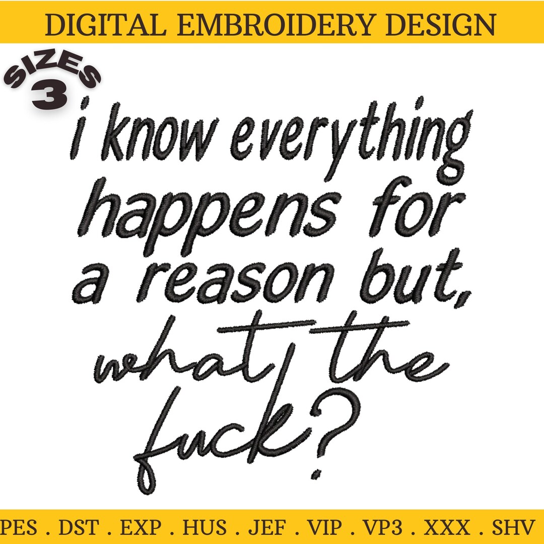 I Know Everything Happens for a Reason but What the Fuck Machine ...