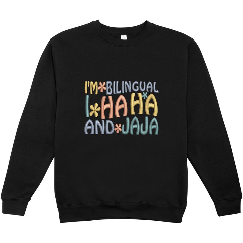 I'm Bilingual I Haha and Jaja Embroidery Design, Spanish Teacher ...