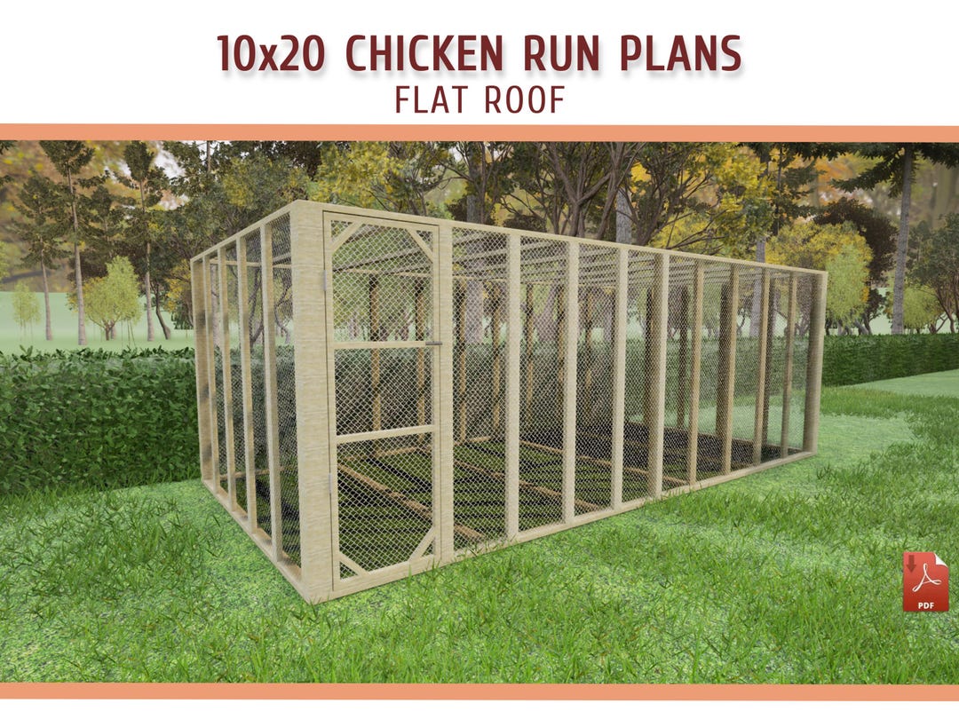 10x20 Flat Roof Chicken Coop Run Building Plans - 10x20 Chicken Run DIY ...