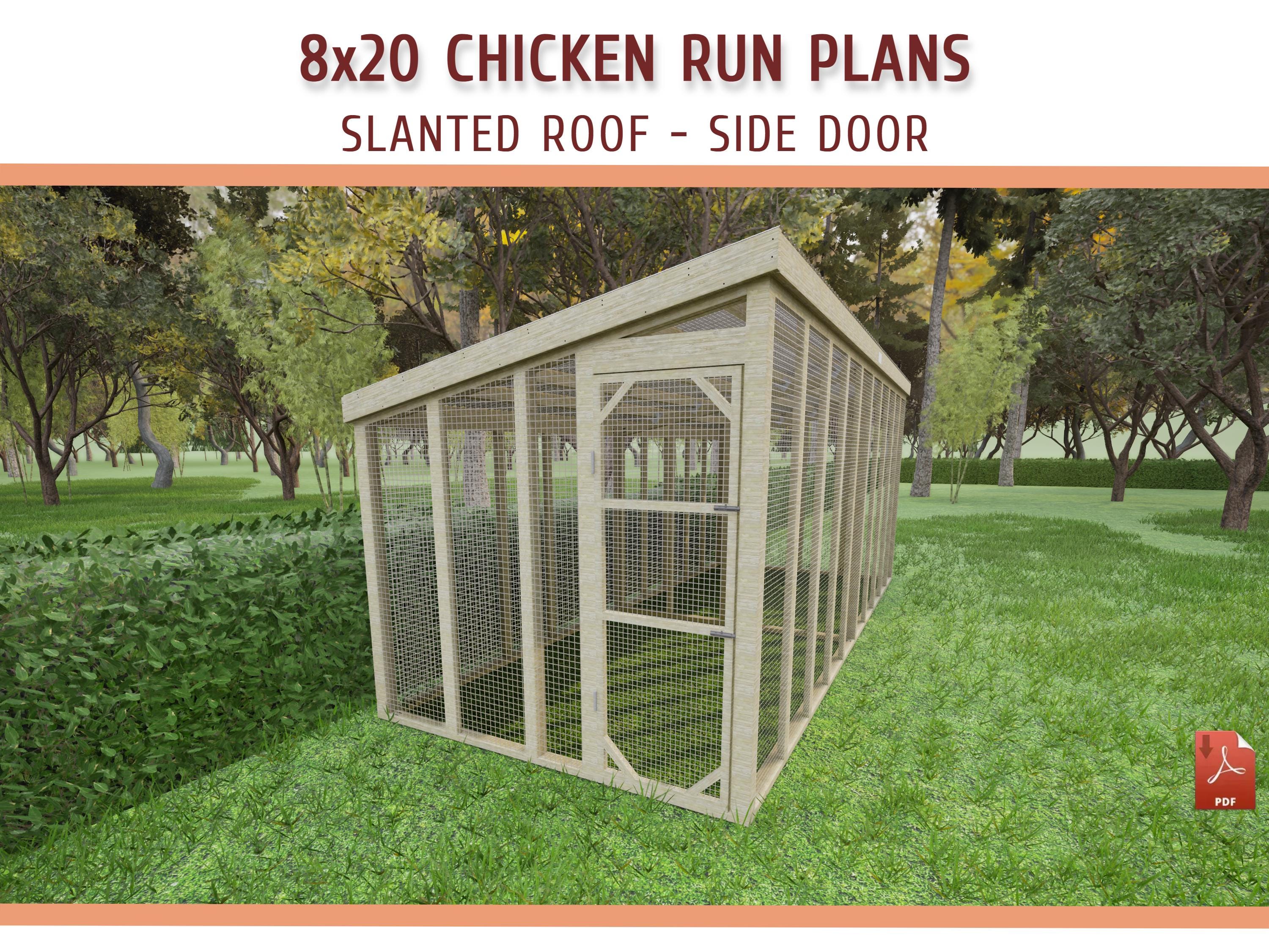 8x20 Chicken Run DIY Plans: Large Walk-in Coop With Slanted Roof ...