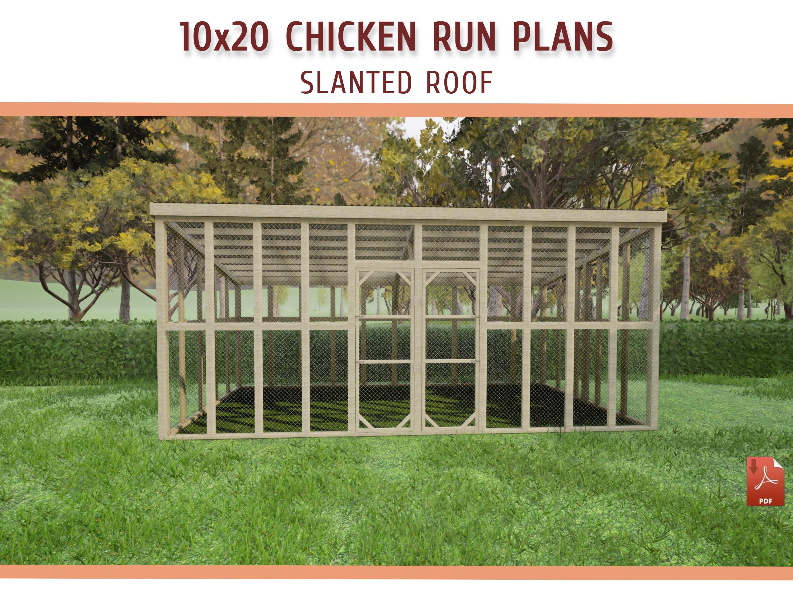 10x20 Chicken Coop Run Plans: Slanted Roof Walk-in DIY (download PDF ...