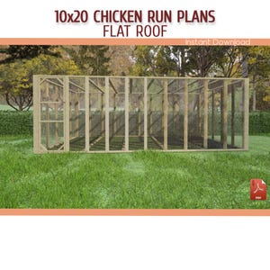 10x20 Flat Roof Chicken Coop Run Building Plans - 10x20 Chicken Run DIY ...